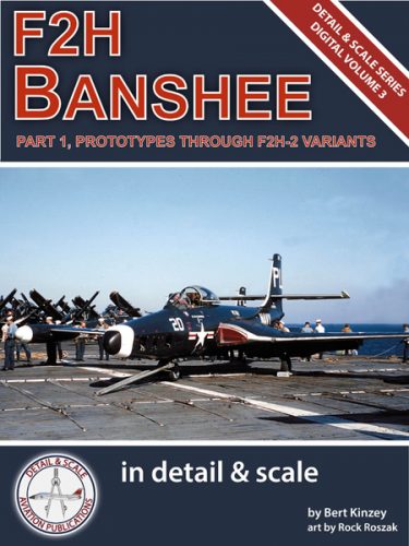 F2H Banshee in Detail & Scale, Part 1: Prototypes Through F2H-2 Variants - Scale Modelling Now
